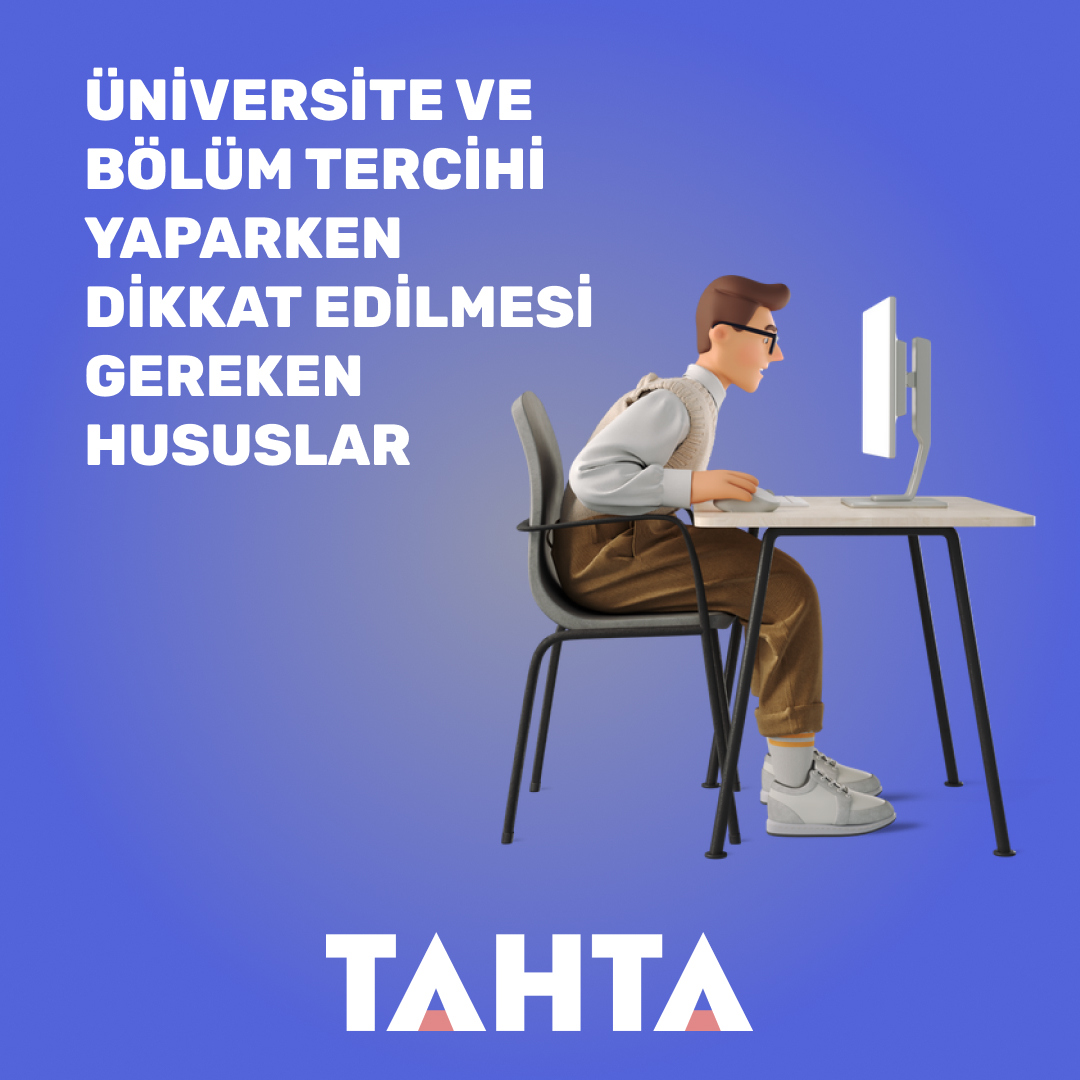 Üniversite Bölüm Tercihi Yaparken Dikkat Edilmesi Gereken Unsurlar