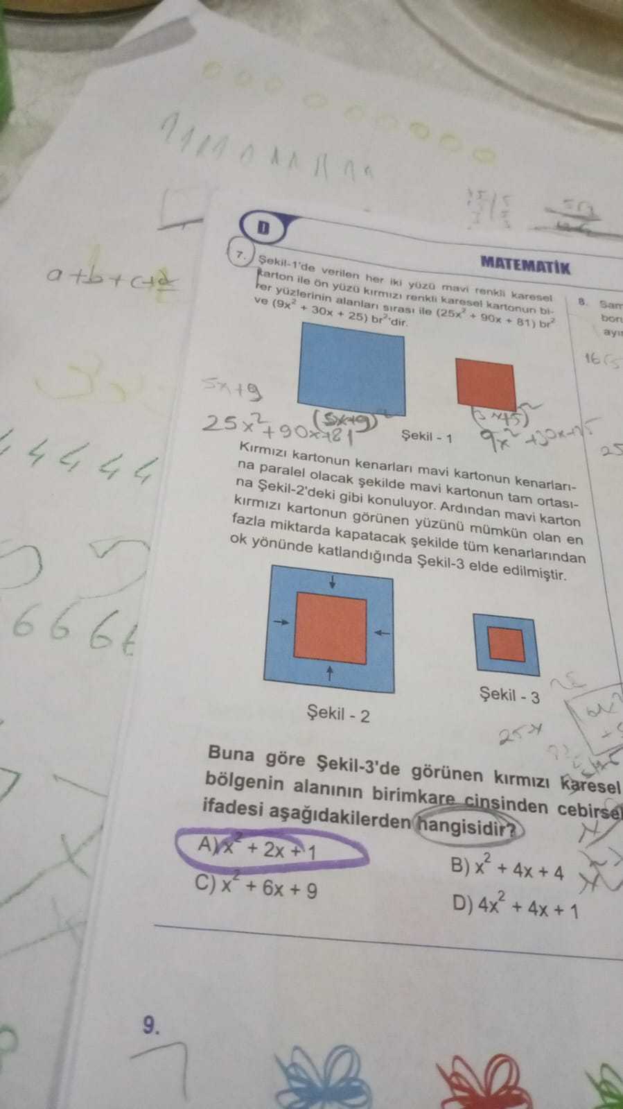 MATEMATIK D Sam bon 7 Sekil-1'de verilen iki karesel ile ön kirmizi her ...